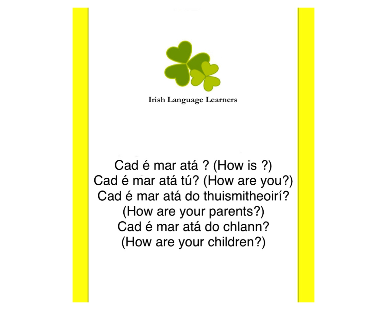 Cad é mar atá – Irish Language Learners